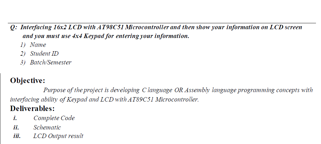 Q: Interfacing 16x2 LCD with AT98C51 Microcontroller | Chegg.com