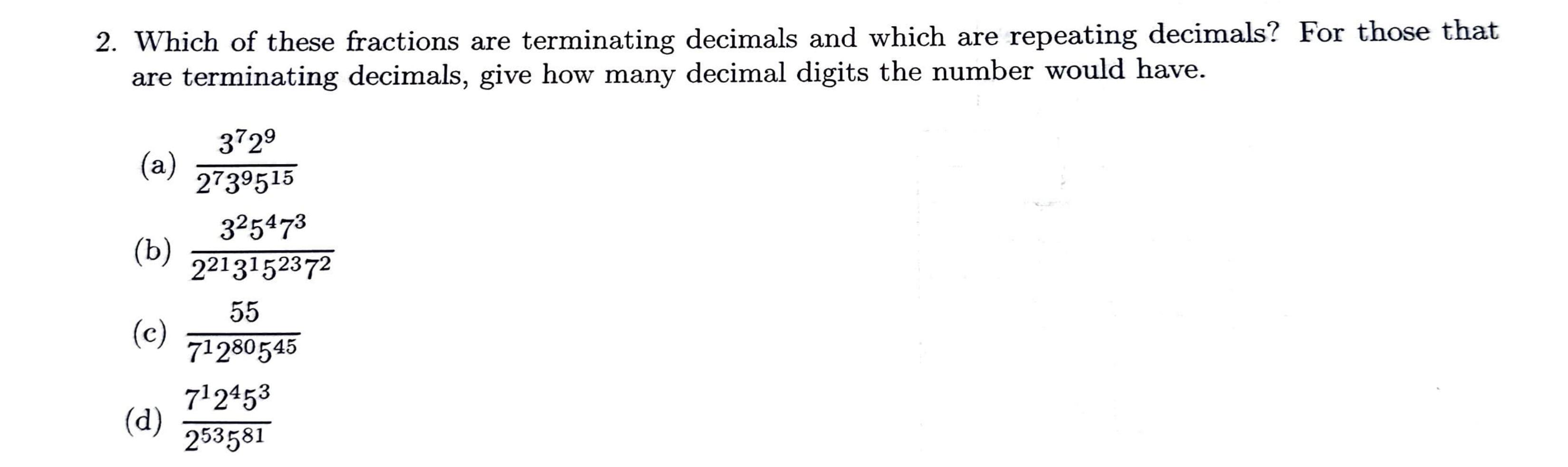 Solved 2. Which of these fractions are terminating decimals | Chegg.com