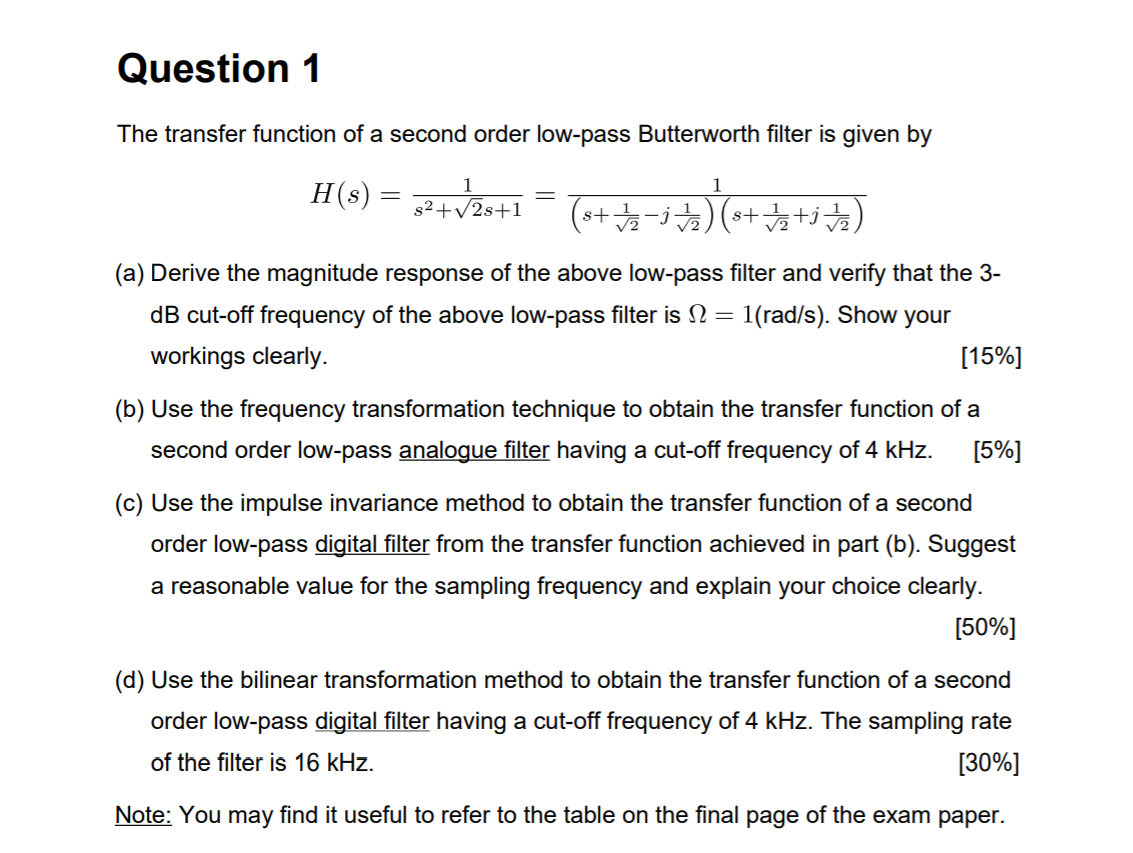 Question 1 The transfer function of a second order | Chegg.com