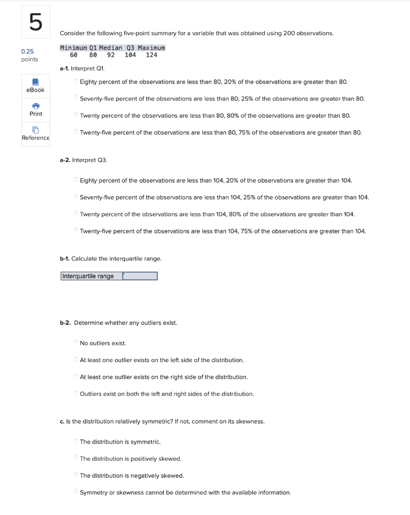 Solved Consider the following five-point summary for a | Chegg.com