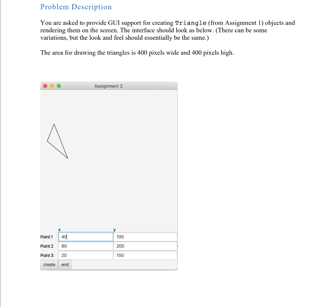 Solved Problem Description You are asked to provide GUI | Chegg.com