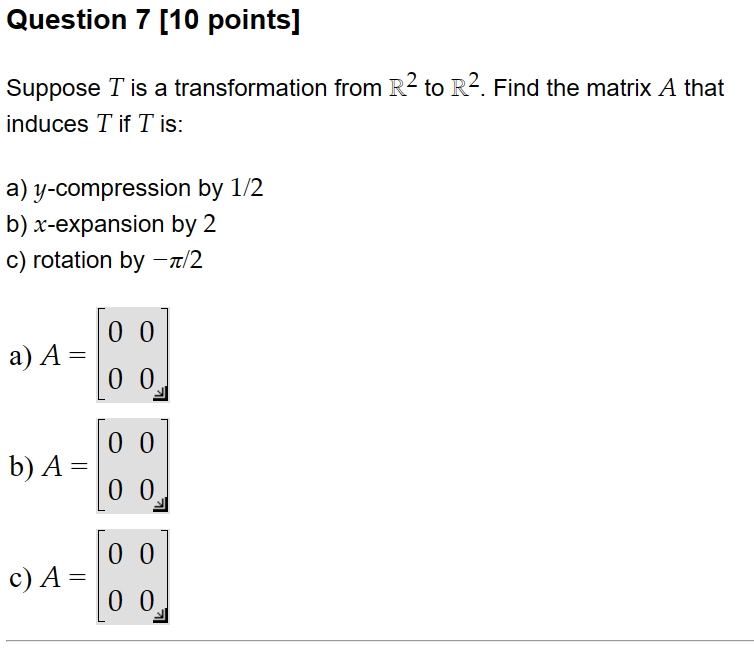 Suppose T is a transformation from R2 to R2. Find the | Chegg.com