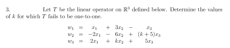 Solved 3. Let T be the linear operator on R3 defined below. | Chegg.com