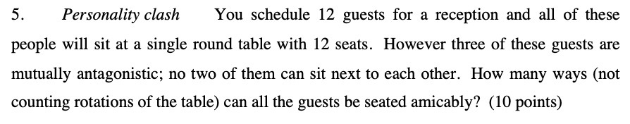 Solved 5. Personality clash You schedule 12 guests for a | Chegg.com