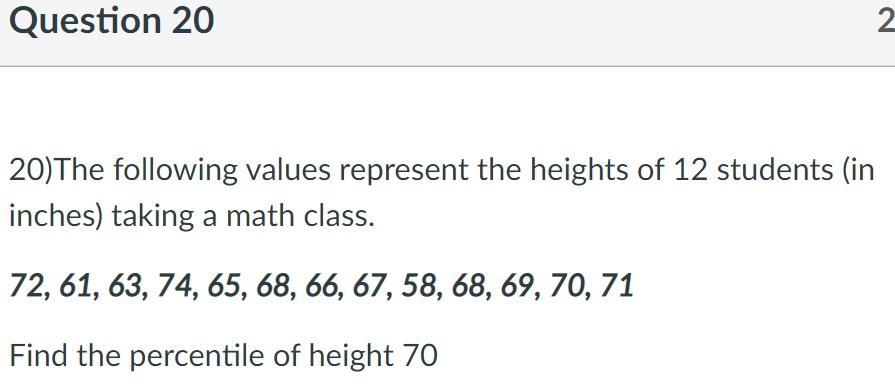 Solved Question 20 2 20)The following values represent the | Chegg.com