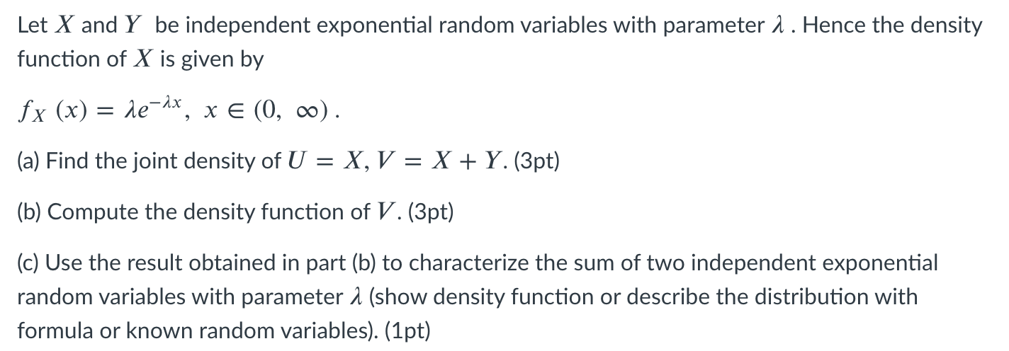 Solved Let X and Y be independent exponential random | Chegg.com