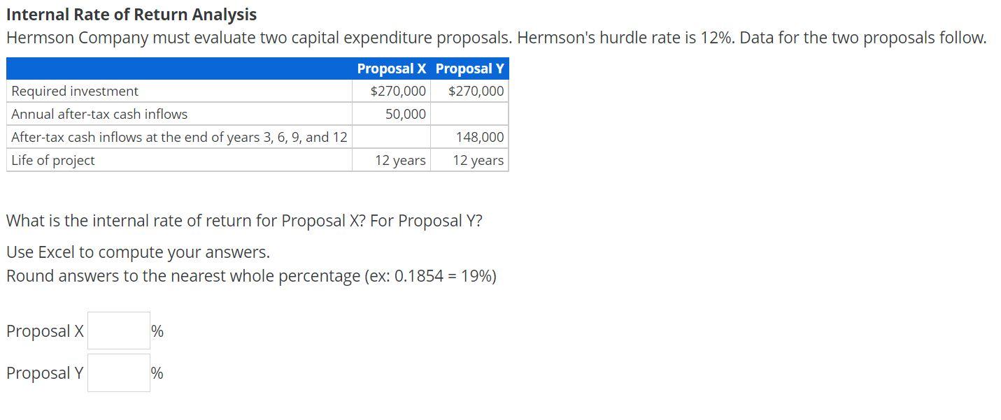 Solved Internal Rate of Return Analysis Hermson Company must | Chegg.com