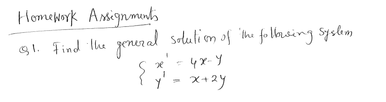 Solved Homework Assignments ol. Find the general solution of | Chegg.com Solved Homework Assignments ol. Find the general solution of | Chegg.com