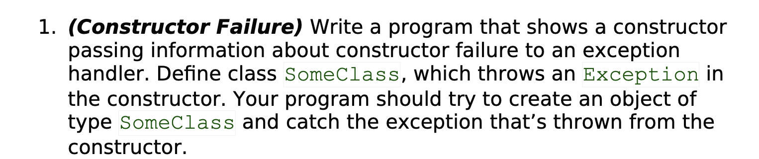 Solved (Constructor Failure) Write a program that shows a | Chegg.com