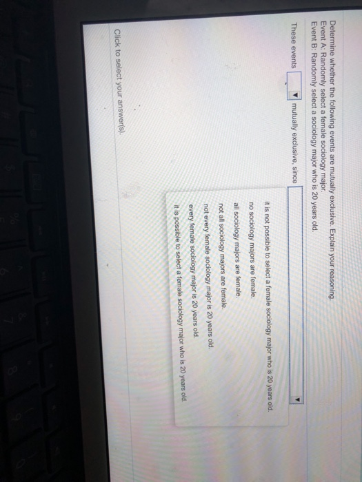 Solved Determine whether the following events are mutually | Chegg.com