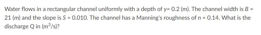 Solved Water flows in a rectangular channel uniformly with a | Chegg.com