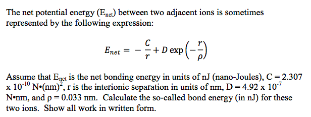 Solved The net potential energy (Enet) between two adjacent | Chegg.com