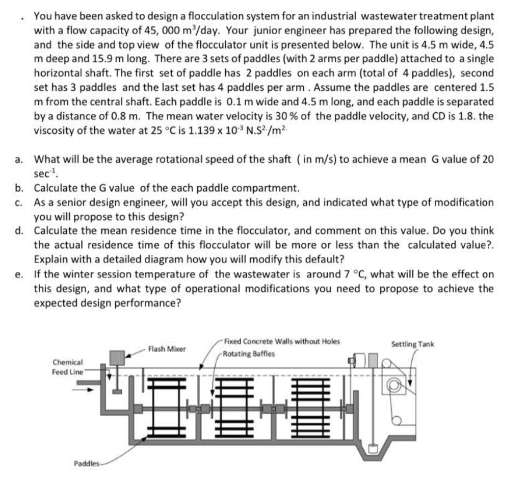 You have been asked to design a flocculation system | Chegg.com