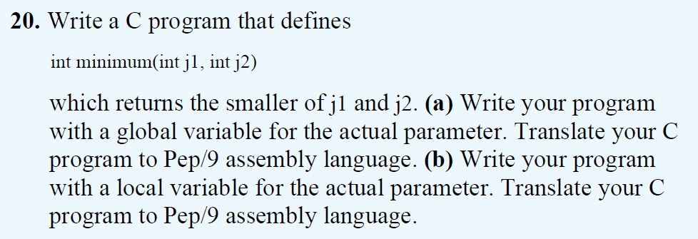 Write a C program that defines int minimum(int j1, | Chegg.com