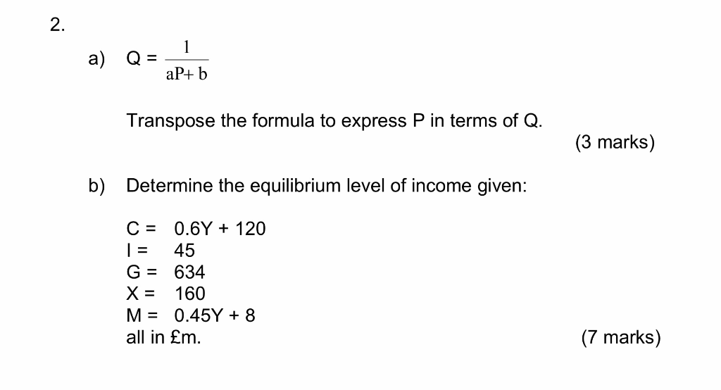 Solved a) Q=1 aP+ b Transpose the formula to express P in | Chegg.com