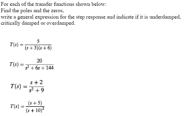 Solved For each of the transfer functions shown below: Find | Chegg.com