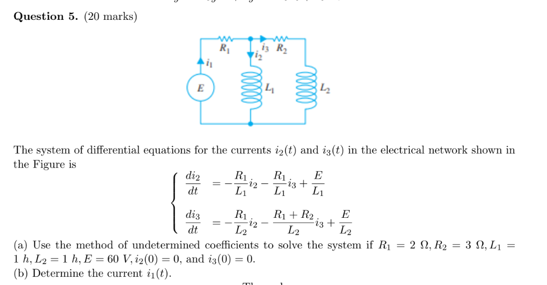 Solved Question 5. (20 marks) The system of differential | Chegg.com