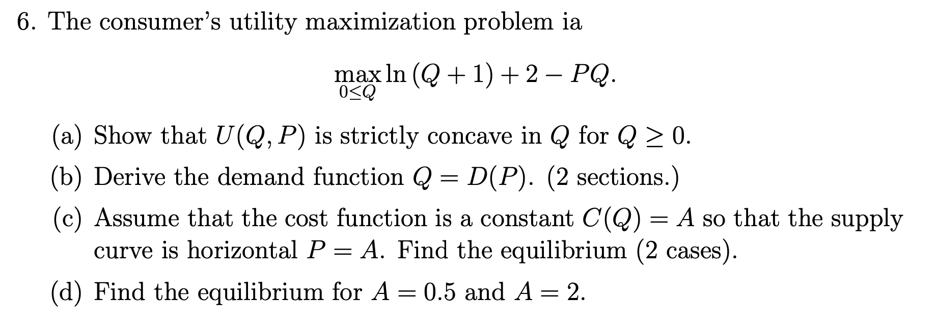 Solved 6. The consumer's utility maximization problem ia max | Chegg.com
