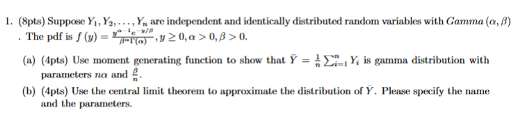 Solved 1. (8pts) Suppose Y1,Y2,…,Yn are independent and | Chegg.com