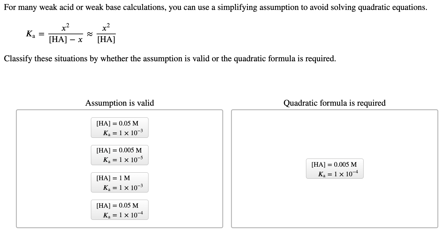 Solved For many weak acid or weak base calculations, you can | Chegg.com