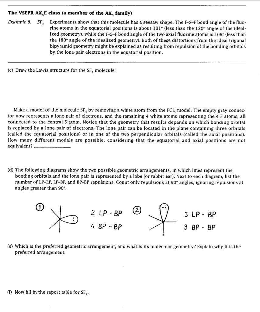 Solved The VSEPR AX,E class (a member of the AX, family) | Chegg.com