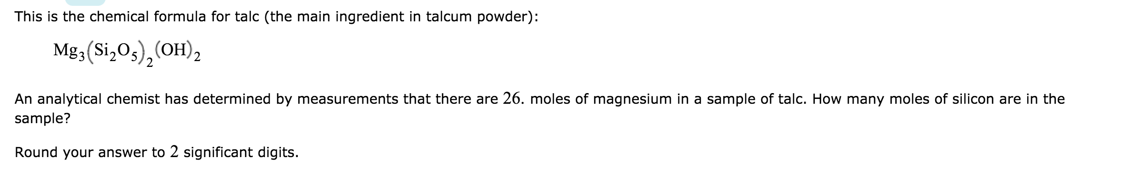 Solved This is the chemical formula for talc (the main | Chegg.com