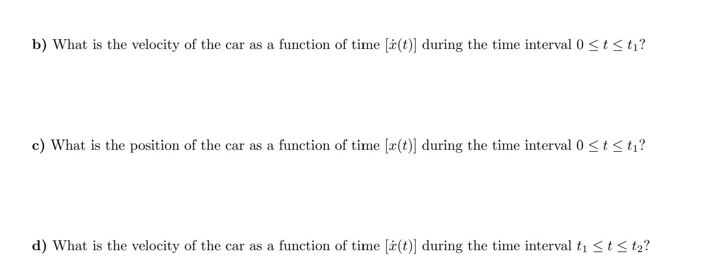 Solved At time t0=0 a car moving along i^ passes through the | Chegg.com