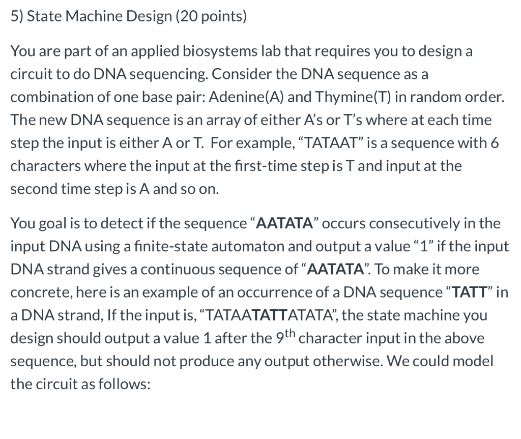 5) State Machine Design (20 points) You are part of | Chegg.com