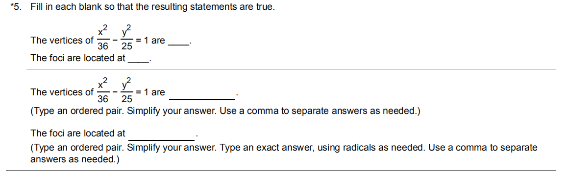 Solved *5. Fill in each blank so that the resulting | Chegg.com