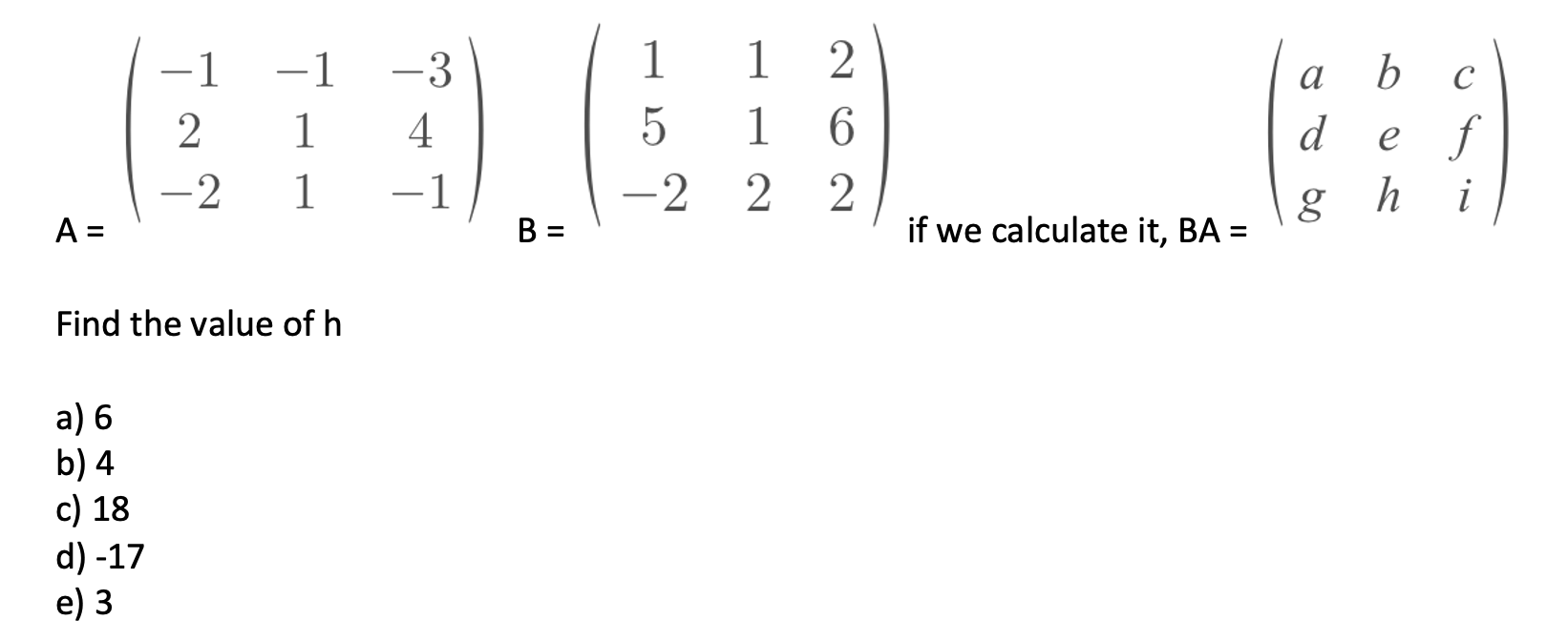 Solved -1 0721.6.0 -3 4 5 а b с d e f f gh i -2 - -2 A = B = | Chegg.com