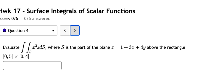 Solved Hwk 17 - Surface Integrals of Scalar Functions core: | Chegg.com