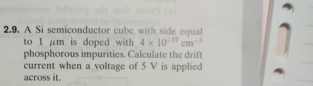 Solved 2.9. A Si semiconductor cube with side equal to 1 11m | Chegg.com