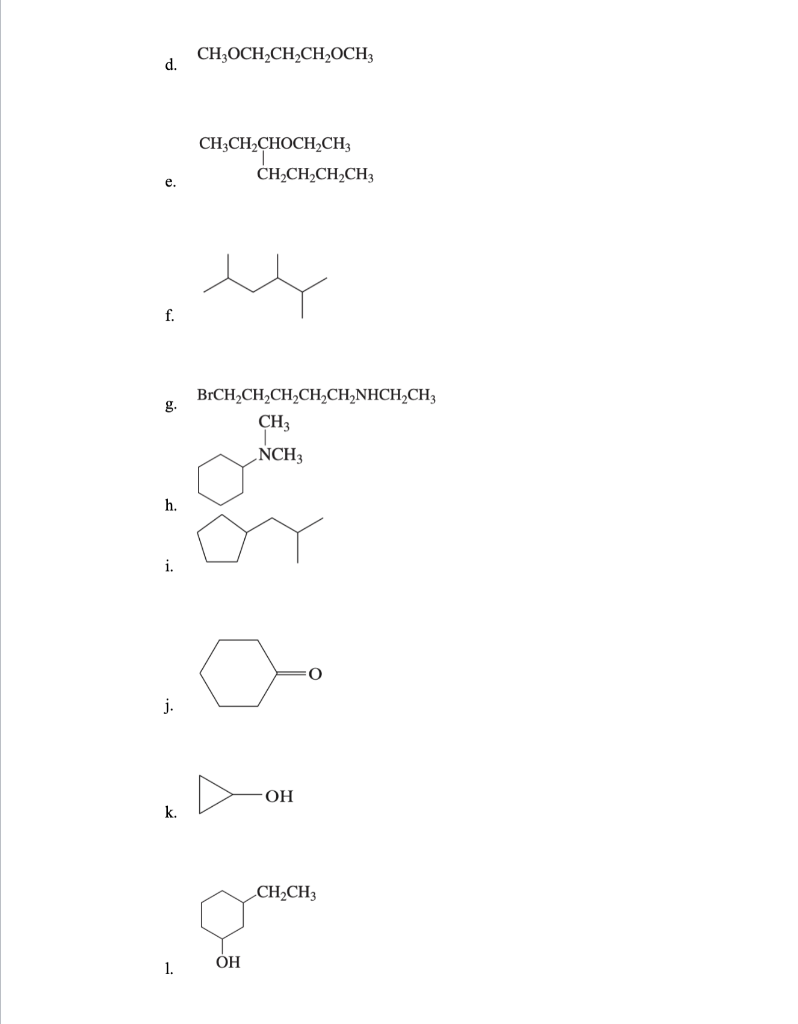 Solved CH3OCH,CH,CHOCHZ d. CH3CH2CHOCH,CH3 CH2CH2CH2CH3 e. | Chegg.com