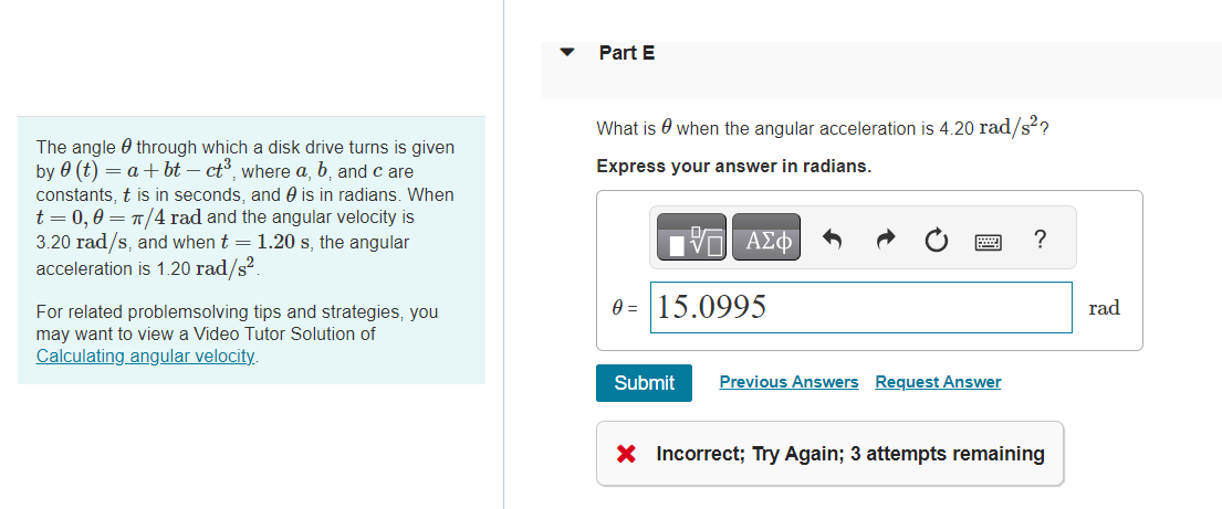 Solved The angle θ through which a disk drive turns is given | Chegg.com