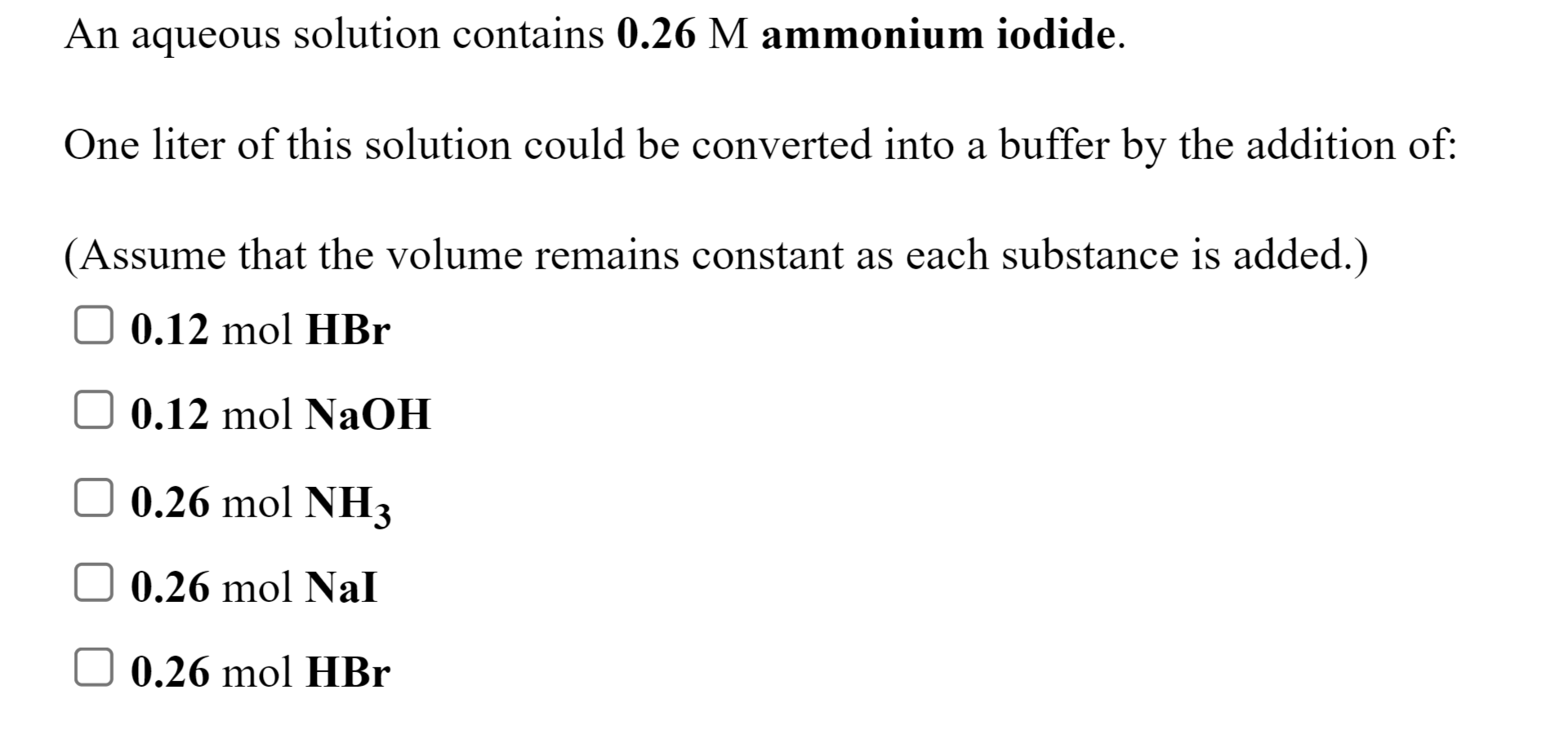 Solved An aqueous solution contains 0.26 M ammonium iodide. | Chegg.com