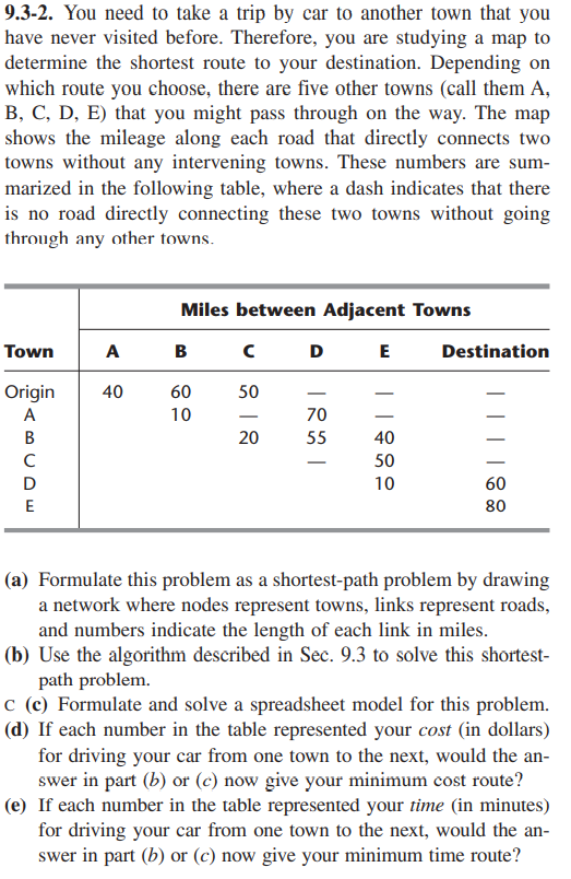 Solved 9.3-2. You need to take a trip by car to another town | Chegg.com