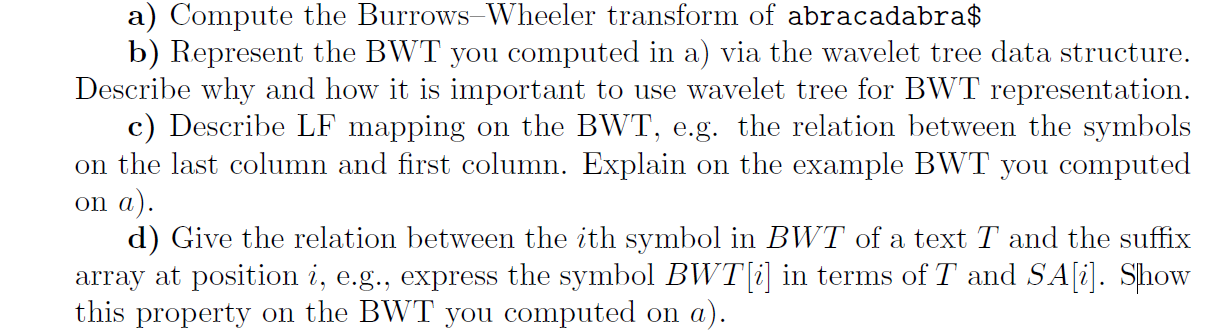 a) Compute the Burrows-Wheeler transform of | Chegg.com