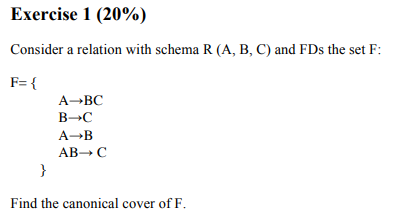 Solved Exercise 1 (20%) Consider a relation with schema R | Chegg.com