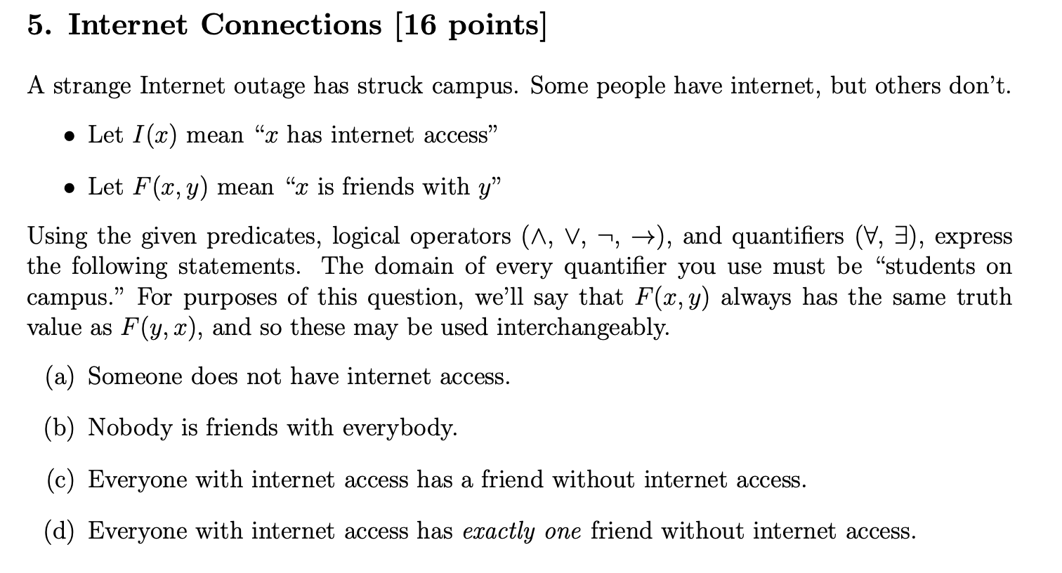 Solved 5. Internet Connections [16 points ] A strange | Chegg.com