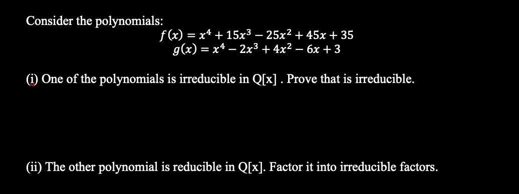 Solved Consider the polynomials: | Chegg.com