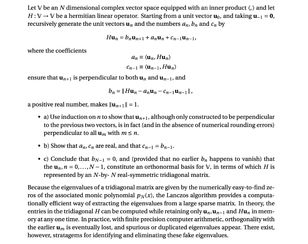 Let V be an N dimensional complex vector space | Chegg.com