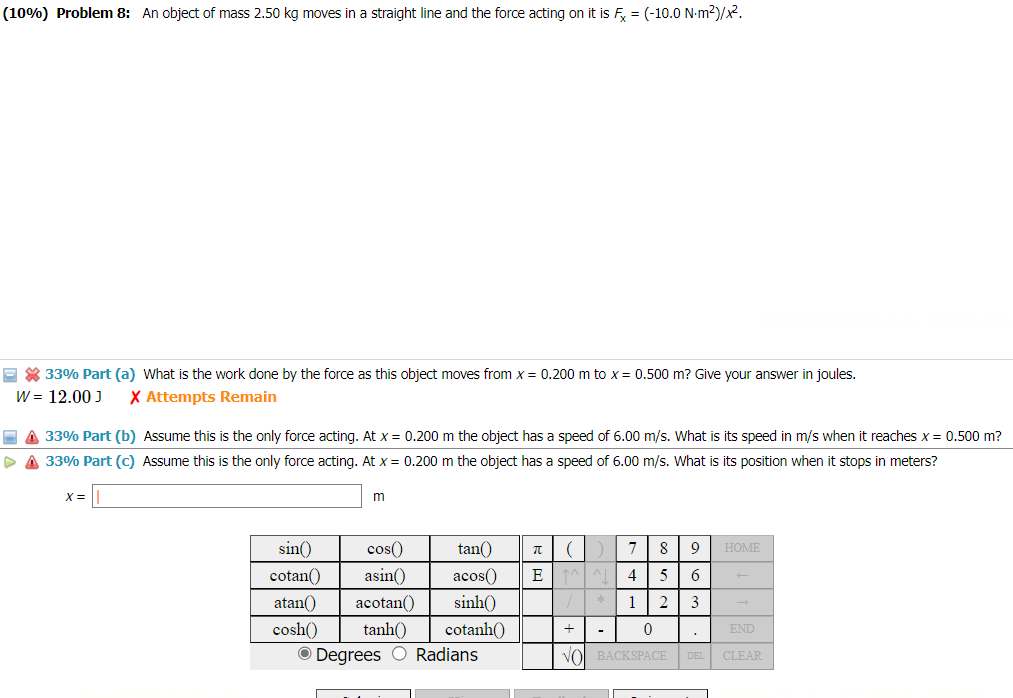 Solved (10\%) Problem 8: An object of mass 2.50 kg moves in | Chegg.com