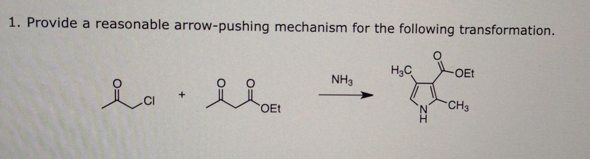 Solved Provide a reasonable arrow-pushing mechanism for the | Chegg.com