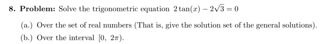 Solved 8. Problem: Solve the trigonometric equation | Chegg.com