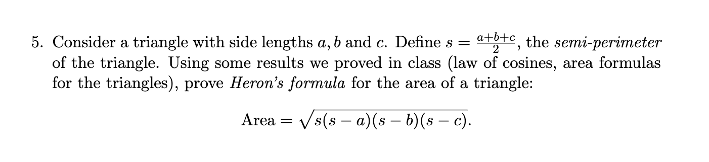 Solved a+b 5. Consider a triangle with side lengths a, b and | Chegg.com