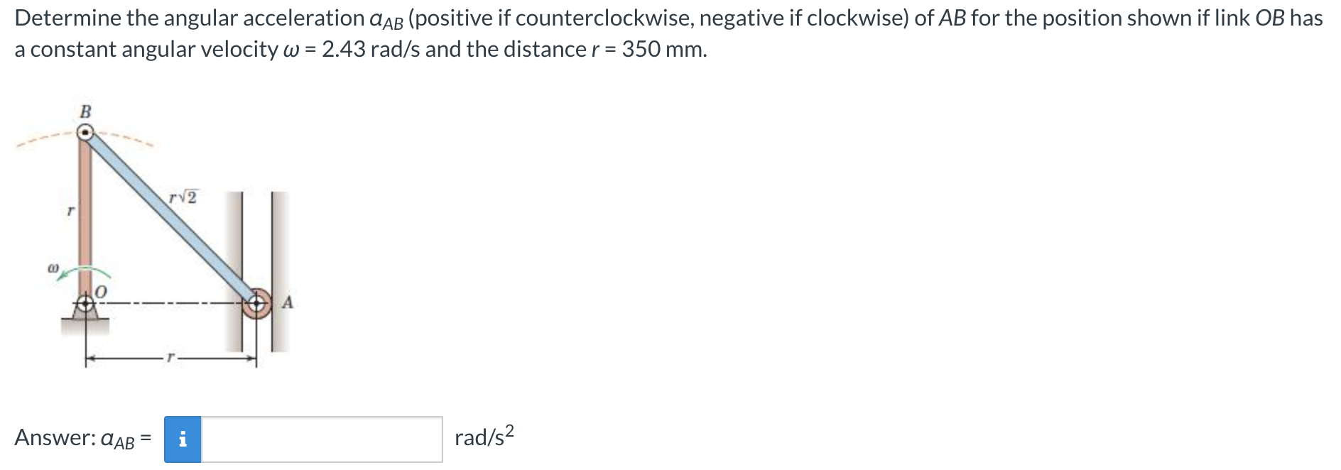 Solved Determine the angular acceleration AAB (positive if | Chegg.com