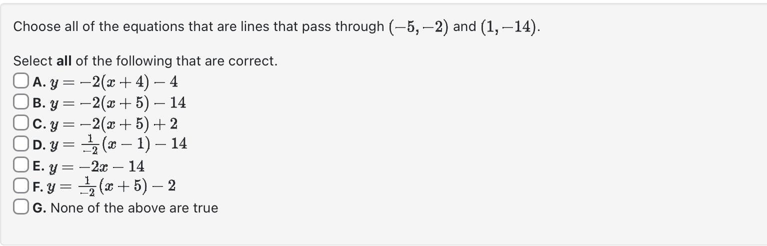 Solved Choose all of the equations that are lines that pass | Chegg.com