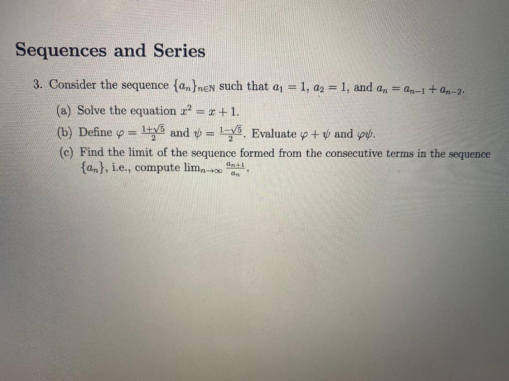 Solved Sequences and Series 3. Consider the sequence {an}nen | Chegg.com