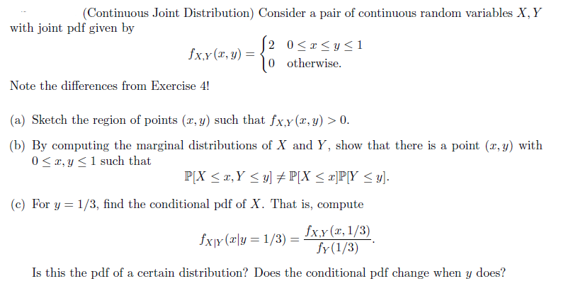 Solved (Continuous Joint Distribution. Consider a pair of | Chegg.com