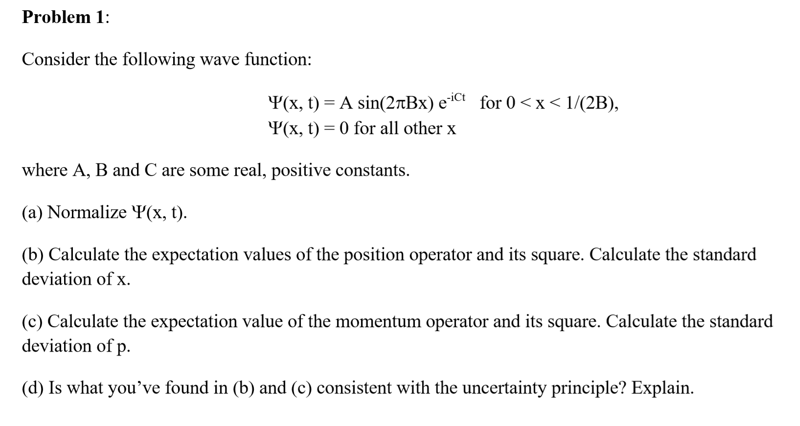 Solved Problem 1: Consider the following wave function: Y(x, | Chegg.com